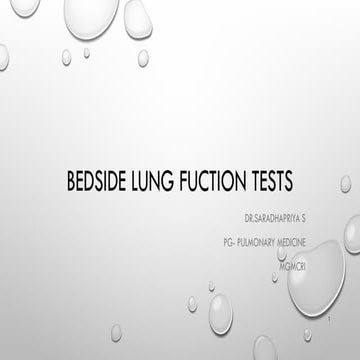 Bed side pulmonary function tests 7 | PPTX