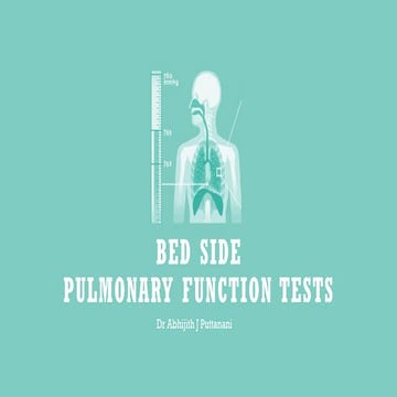 Bedside Pulmonary Function Tests ,Lung Funtion Test.pptx