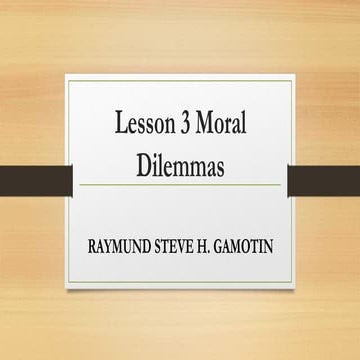445213147-The-Three-Level-of-Moral-Dilemmas-docx.pdf