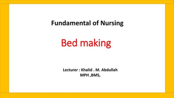 Bed Making Basics in Nursing Practices | PPTX | Parenting Babies and ...