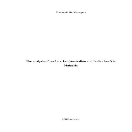 Beef (essay) econ final | DOC | Commodities | Economy