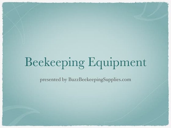 Bee keeping equipments | PPT