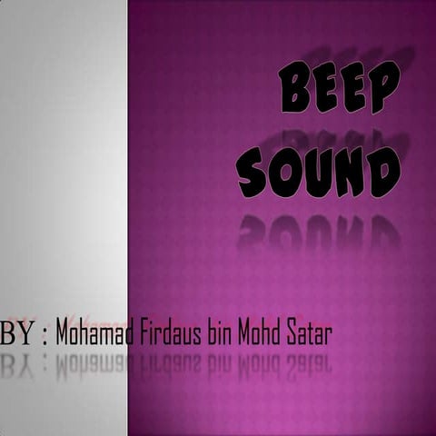 Beep sound | PPTX