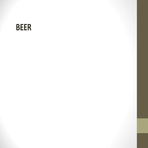Basics of Beer | PPT
