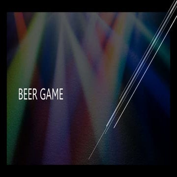 Beer Game education project and case study | PPT