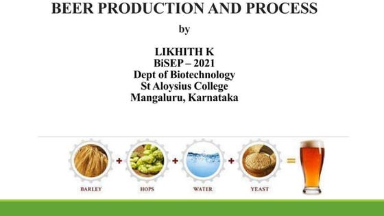 Beer production | PPT | Chemistry | Science