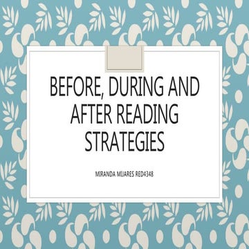 Before, During and After Reading Strategies | PPTX