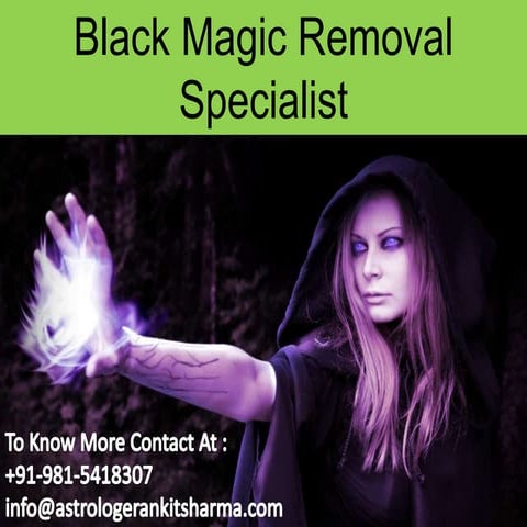 Be Free From Black Magics By Black Magic Removal Specialist @ +91-981 ...