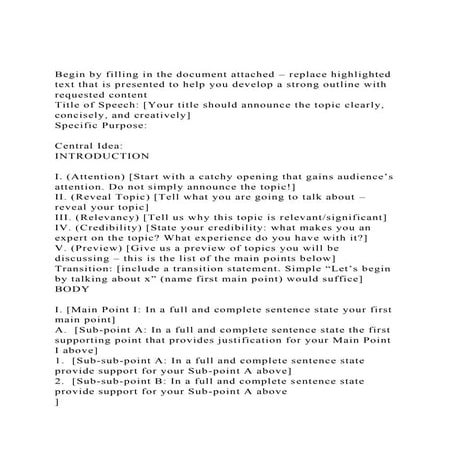 Begin by filling in the document attached – replace highlighted .docx