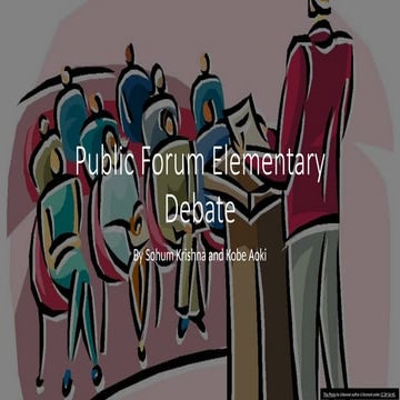 Beginner-Intermediate Public Forum Elementary Debate | PPTX