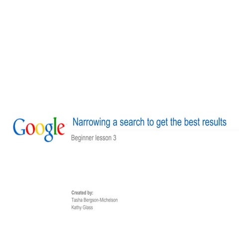 Beginner 3 narrowing a search to get the best results | PPTX