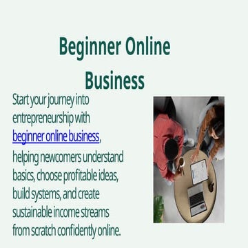Beginner Online Business. pptx | PPTX