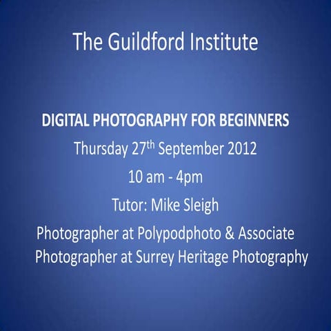 Digital Photography Beginners course | PPT