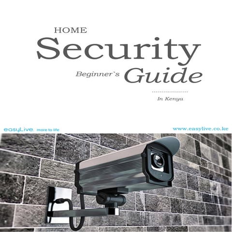 Beginners guide to home security in Kenya | PDF