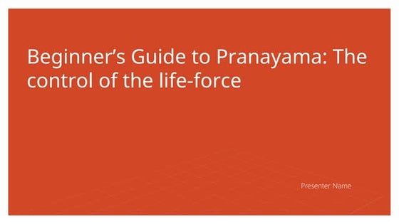 Beginner’s Guide to Pranayama.pptx