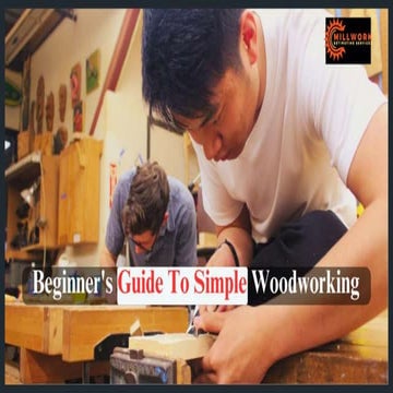 Beginner's Guide To Simple Woodworking | PPT