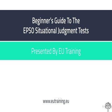 Beginner’s Guide To The EPSO Situational Judgement Test | PPTX