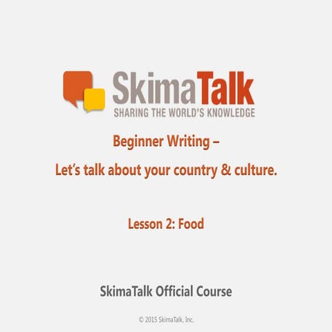 Beginner writing about your country and culture - Lesson 3 | PDF