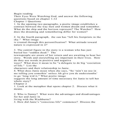 Begin reading Their Eyes Were Watching God, and answer the followi.docx