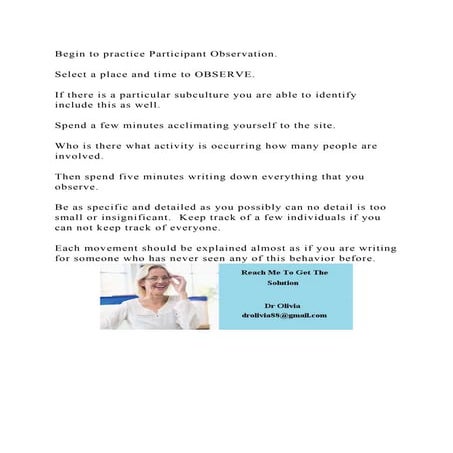 Begin to practice Participant Observation.Select a place and tim.docx