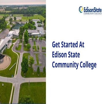 Begin Your College Journey Today with Edison State | PPTX