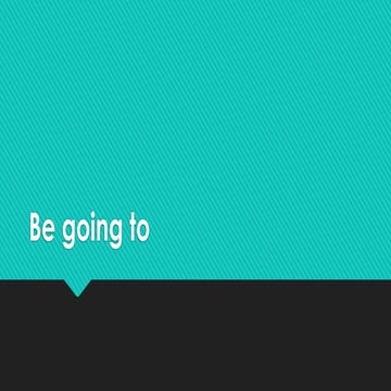 Be going to | PDF