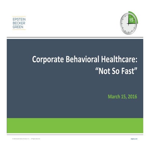 Corporate Behavioral Health Care: “Not So Fast” – Behavioral Health ...