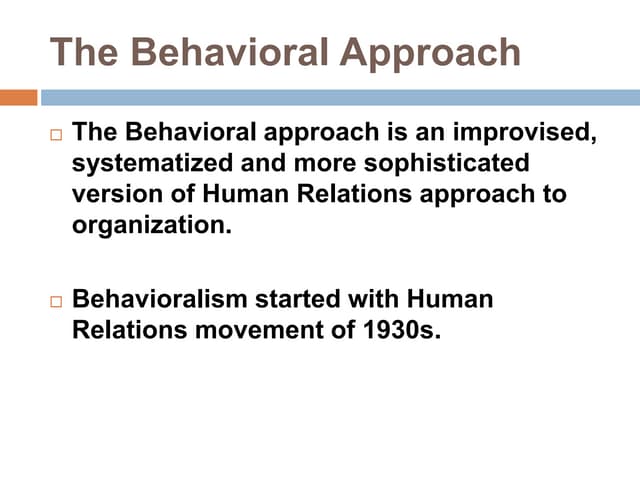 Behavioral Approach Ppt