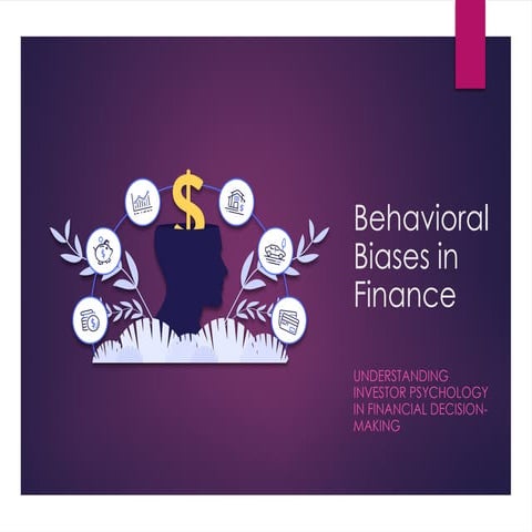Behavioral_Biases_Finance_Presentation.pptx