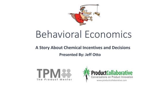 Behavioral economics in 22 slides - showing that we are irrational | PPT