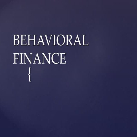 Behavioral finance | PPT
