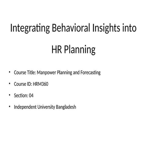 Behavioral_Insights_HR_Planning_Presentation.pptx
