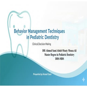 Behavioral Managment Techniques for Pediatric Dentistry Cases in Cairo ...