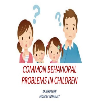 Behavioral problems in children | PPTX