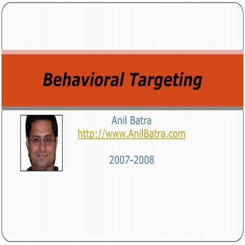 Behavioral targeting | PPTX | Internet | Computing