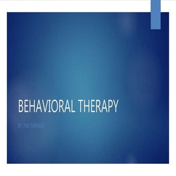 Behavioral therapy presentation | PPT