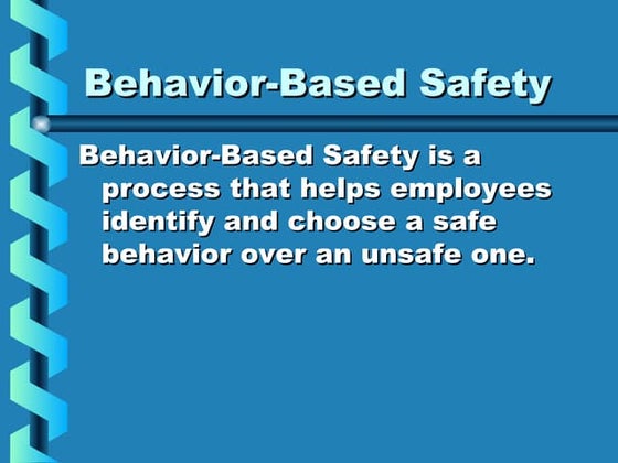 Behavior based safety | PPSX