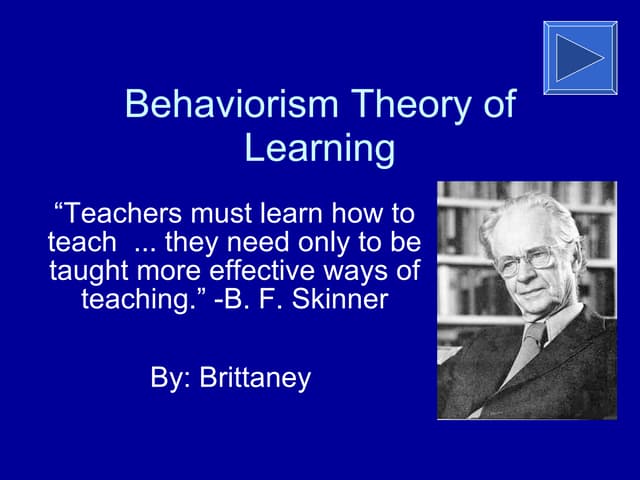 Module 7- Behaviorism | PPTX