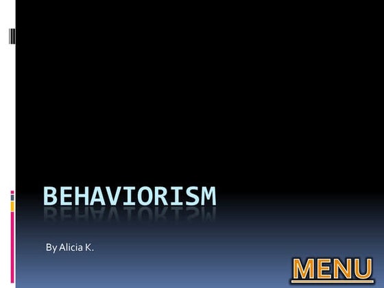Behaviorism Powerpoint | PPTX | Dogs | Pets