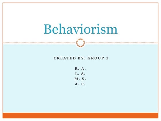 Behaviorism Powerpoint | PPTX | Dogs | Pets
