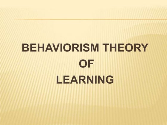 Behaviorism Powerpoint | PPTX | Dogs | Pets