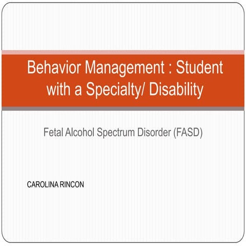 Fetal Alcohol Spectrum Disorder | PPT