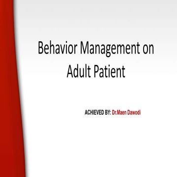 Behavior Management on Adult Patient.pptx