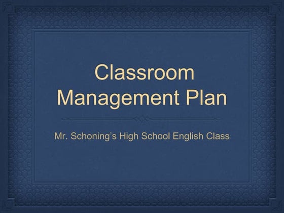 Classroom management plan week 4 | PPT