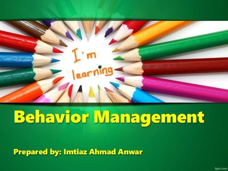 Behavior management presentation1