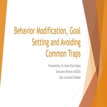 Behavior Modification and Goal Setting: Avoiding Common Traps Ao | PPT