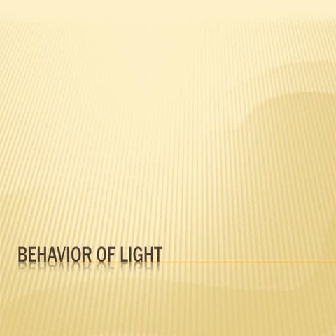 Behavior of light | PPT