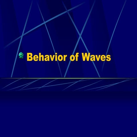 Behavior of Waves.ppt