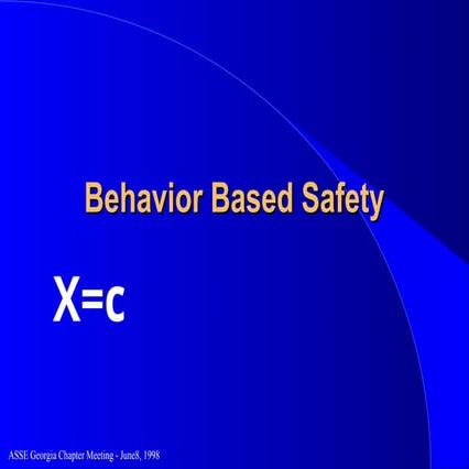 Behavior BASED FOR WORKERS Safety TRAINING FOR .ppt