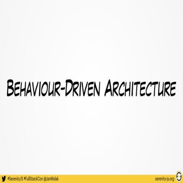 Behaviour driven architecture | PPT